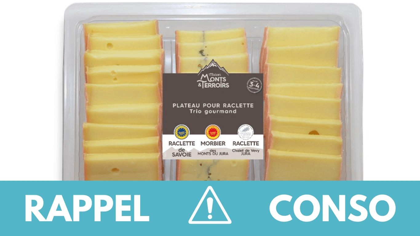 Rappel produit : Plateau de raclette Trio gourmand - AlloDocteurs